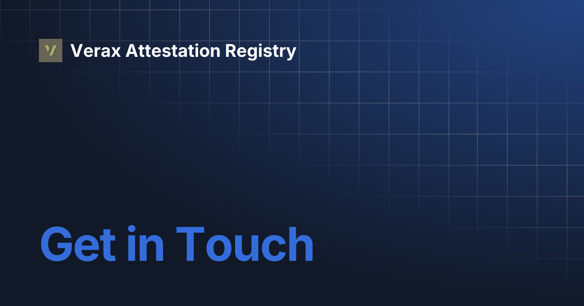 Get in Touch | Verax Attestation Registry